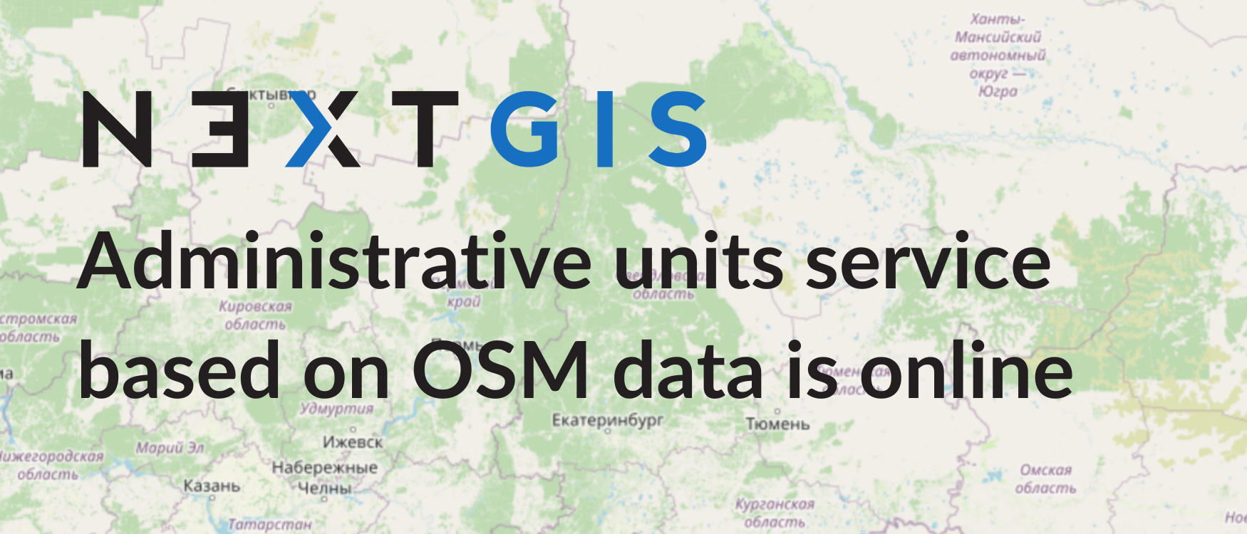Administrative units service based on OSM data is online | NextGIS