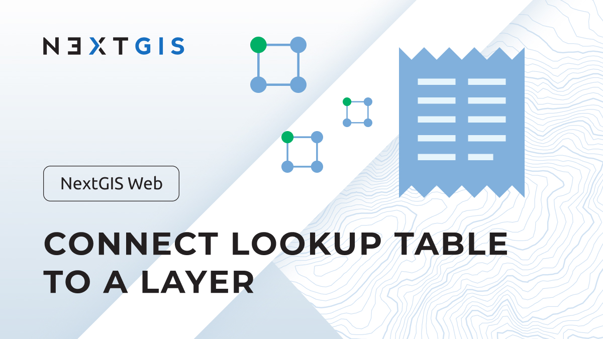 Working with Lookup tables in NextGIS Web